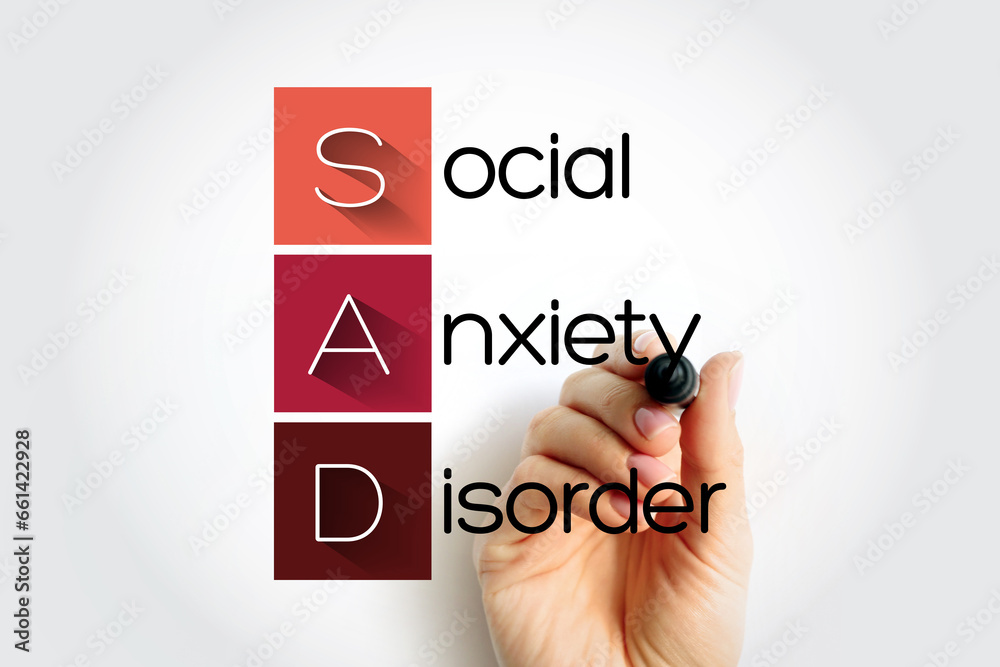SAD Social Anxiety Disorder - type of anxiety disorder that causes ...