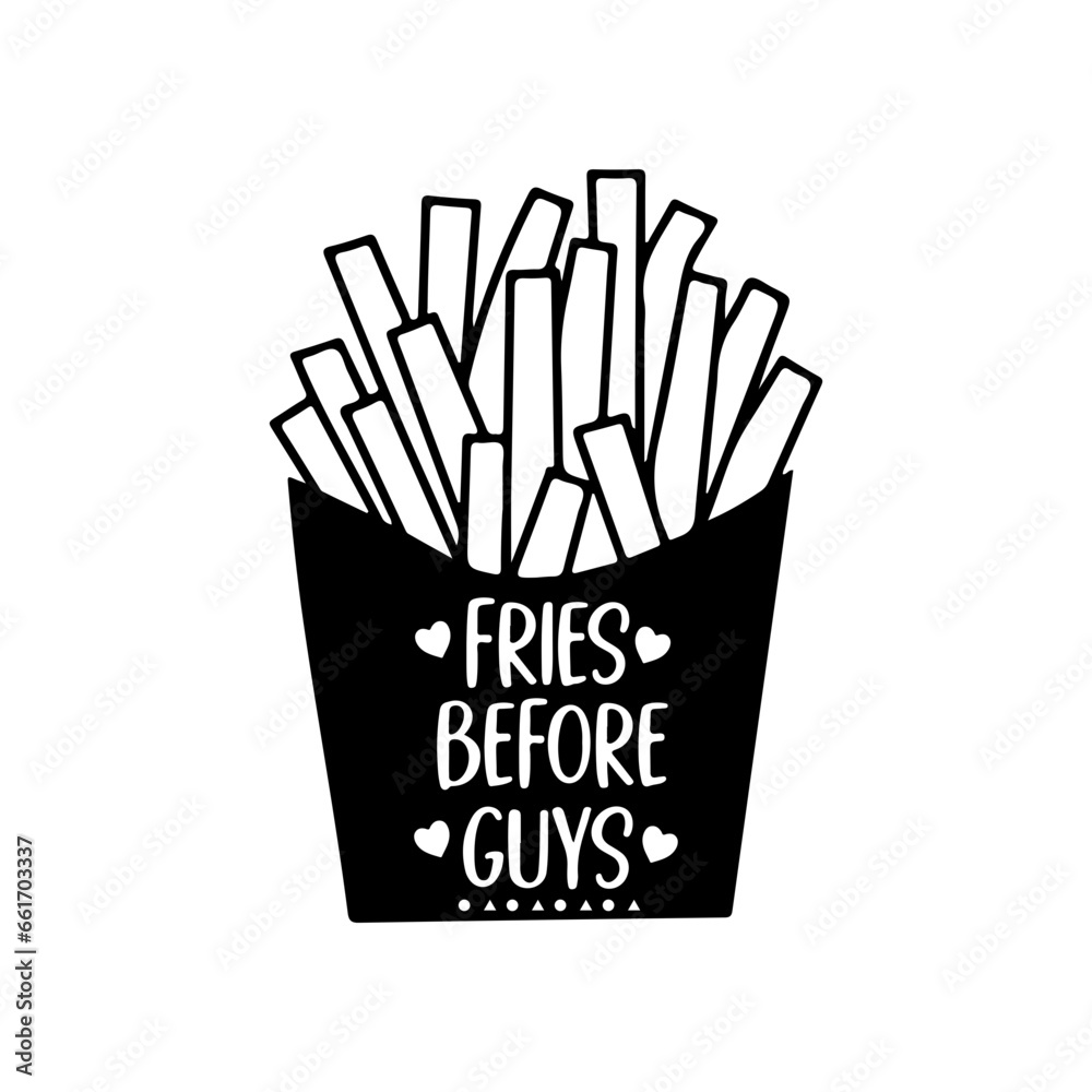 French Fries Svg, Fries before Guys Svg, Fast Food Svg, Fries before ...