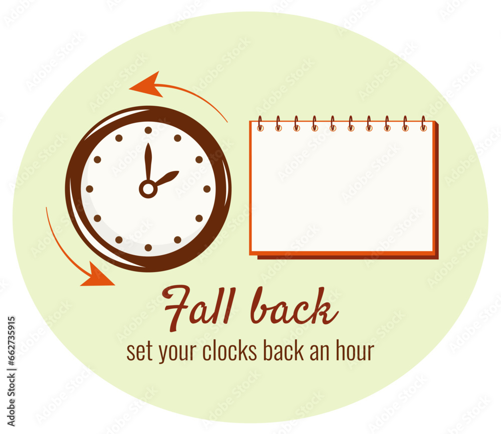 Daylight saving time ends. Fall back. change clocks. Vector ...