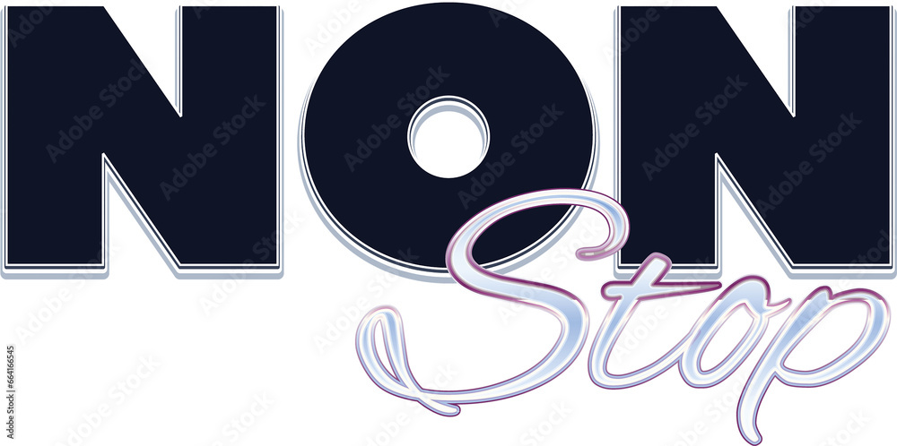 Digital png text of non stop on transparent background Stock ...