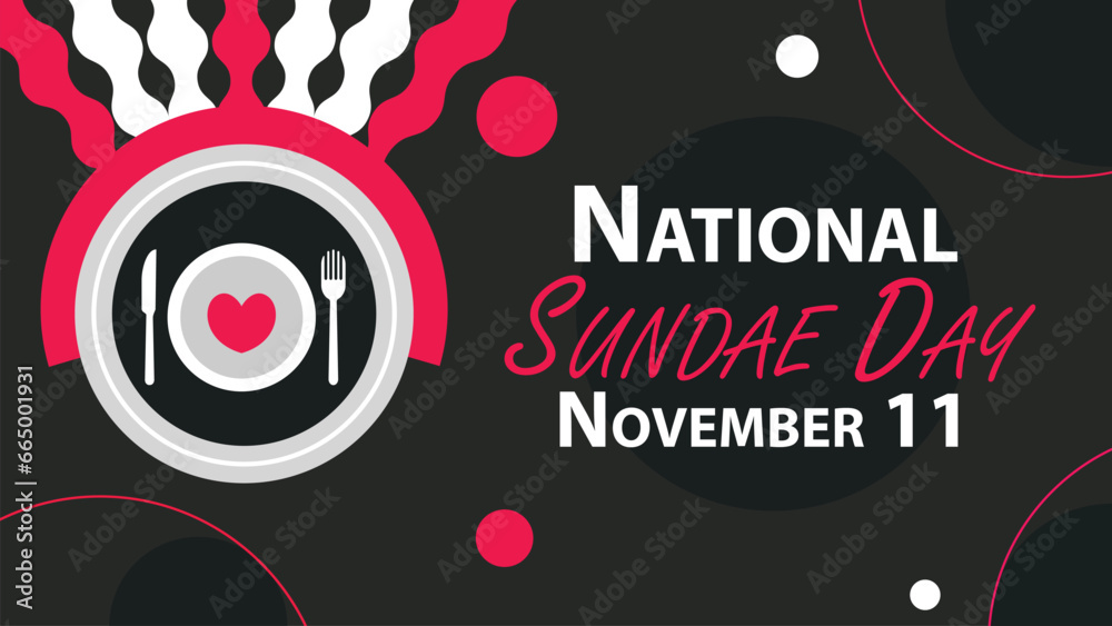 National Sundae Day vector banner design. Happy National Sundae Day ...
