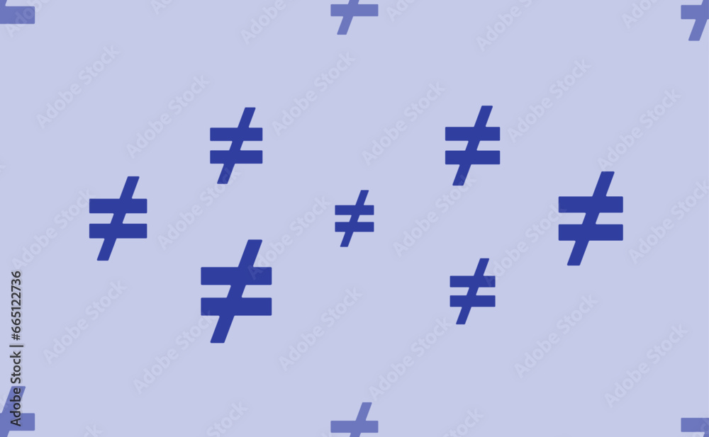 Seamless pattern of large isolated blue not equal symbols. The pattern ...