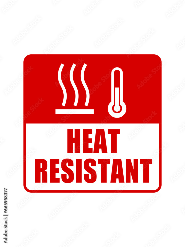 Heat resistant, label sign with silhouette of thermometer, heat waves ...