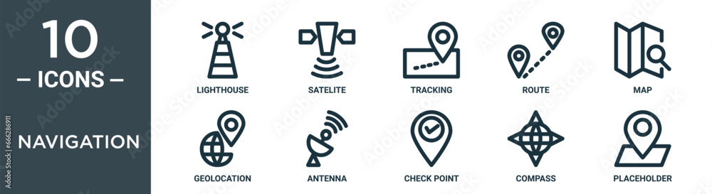 navigation outline icon set includes thin line lighthouse, satelite ...