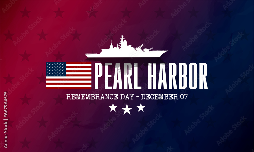 National Pearl Harbor Remembrance Day December 7 background Vector ...