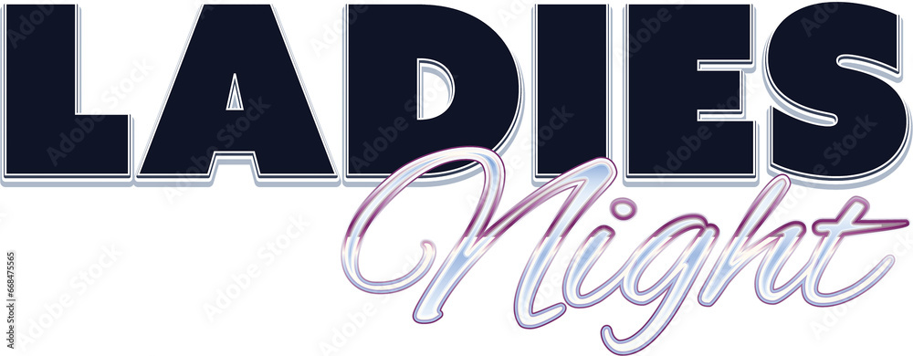 Digital png illustration of ladies night text on transparent background ...