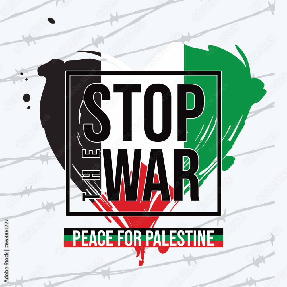 Free Palestine. No war. Flag of Palestine. Support for Palestine. Peace for Palestine. Stop war ...