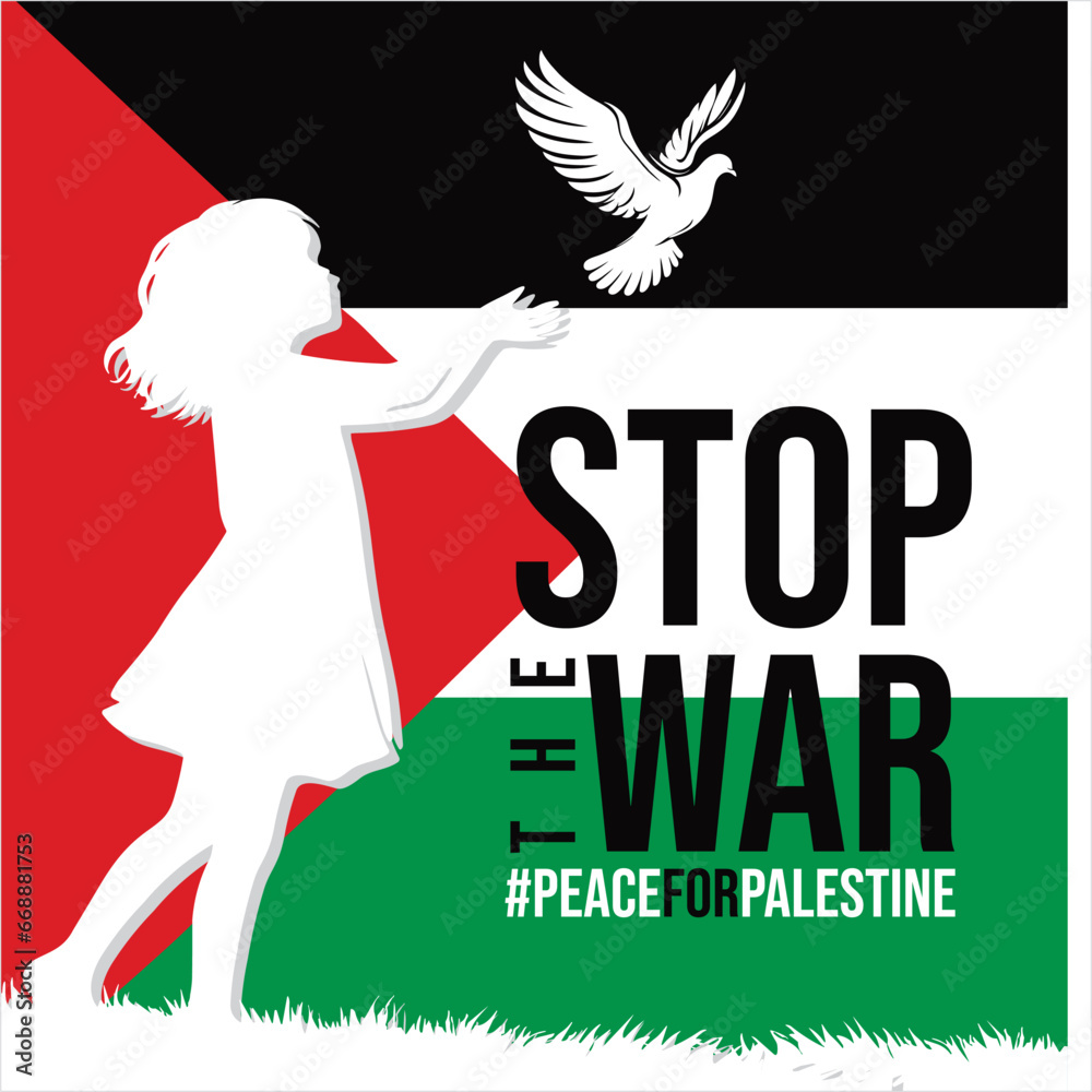 Free Palestine. No war. Flag of Palestine. Support for Palestine. Peace for Palestine. Stop war ...