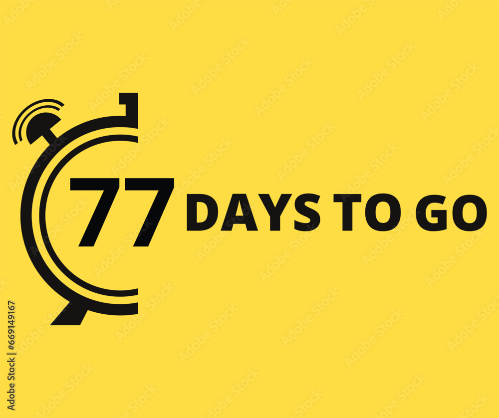 77 Days to go Countdown left days banner. Banner and Poster. vector ...