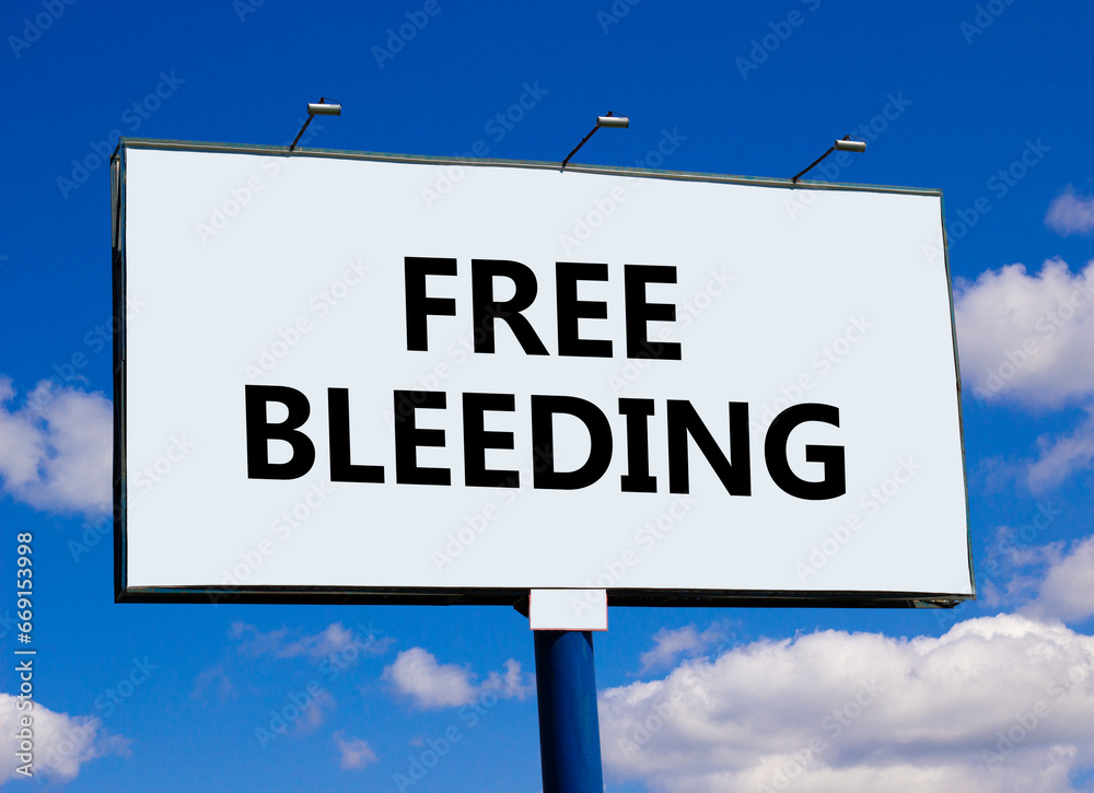 Free bleeding symbol. Concept words Free bleeding on beautiful big ...