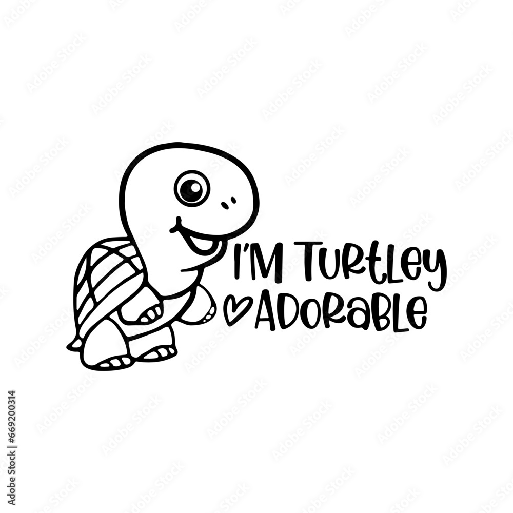 I'm turtley adorable Svg, png, dxf, Cricut Cut File, Baby turtle Svg ...