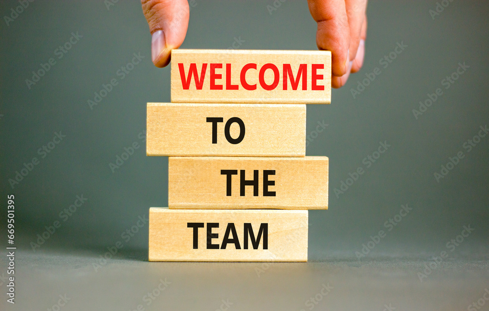 Welcome to the team symbol. Concept words Welcome to the team on wooden ...