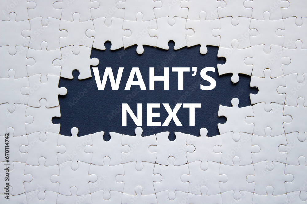 What is next symbol. Concept words What is next on white puzzle ...