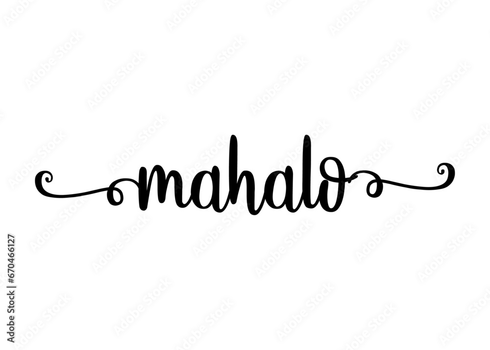Logo con palabra en texto manuscrito mahalo, gracias en hawaiano, con ...