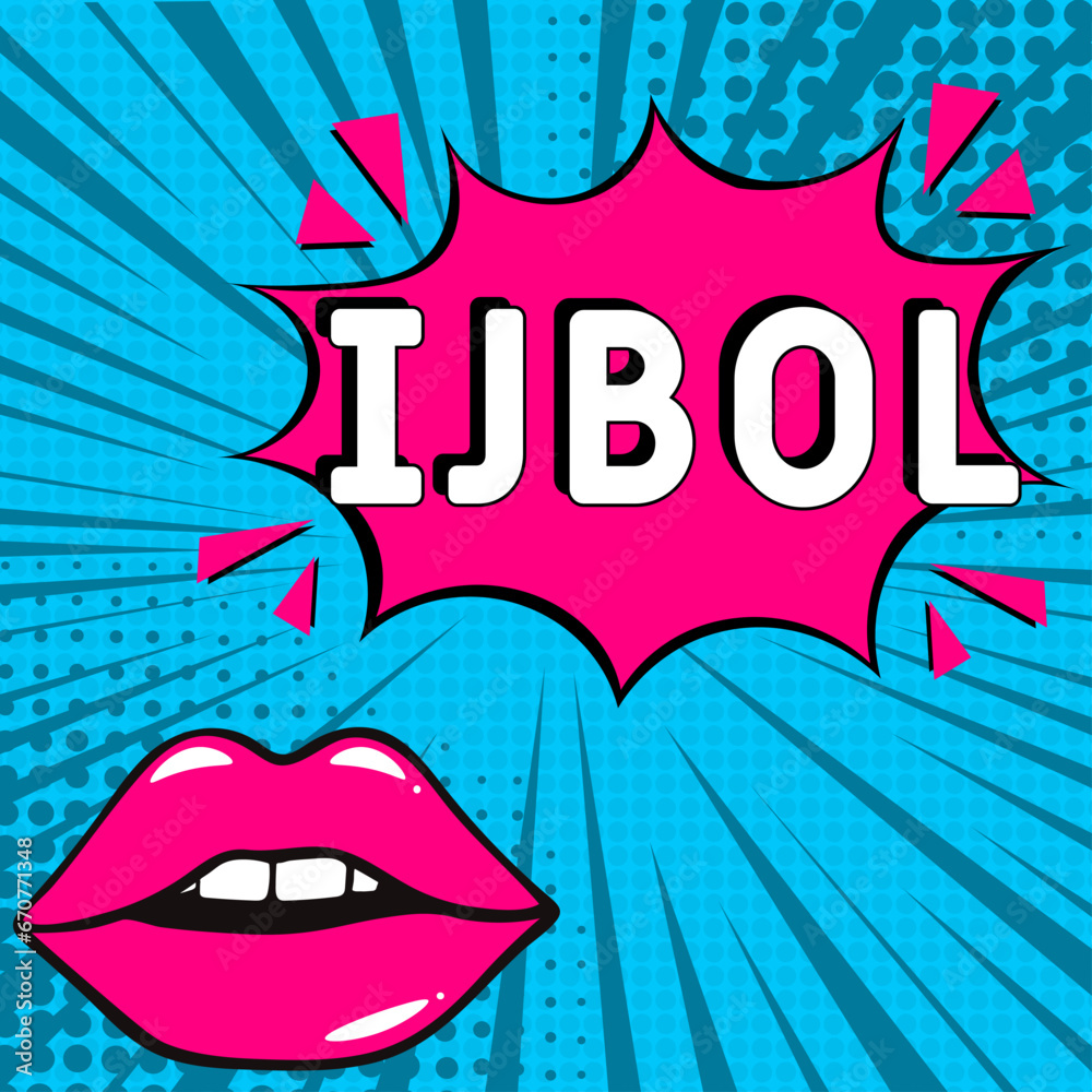IJBOL in pop-art style. I just burst out laughing pop art comic style ...