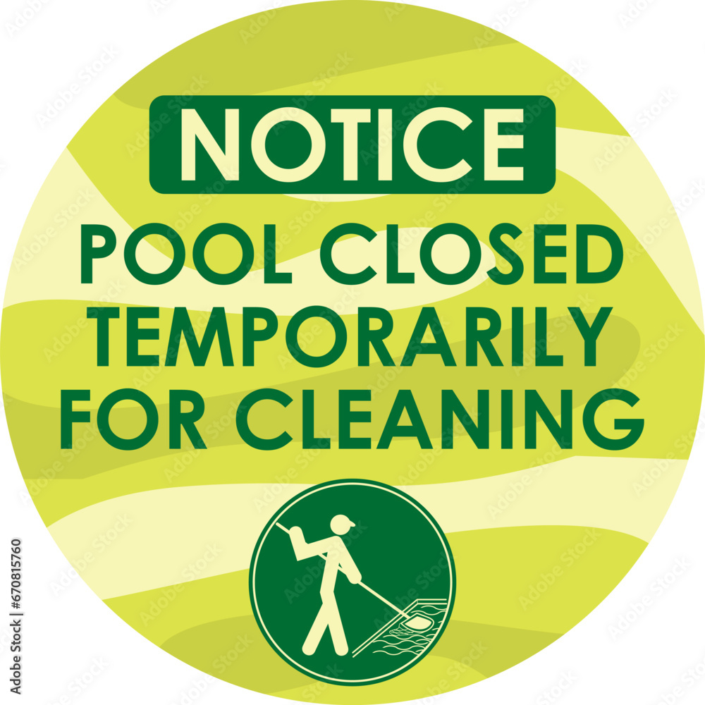 vector illustration signage text: pool closed temporarily for cleaning ...