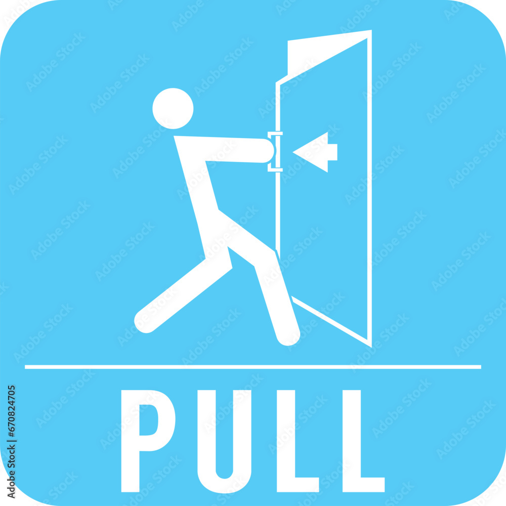 pull to open the door,signage with icon of the people trying to open ...