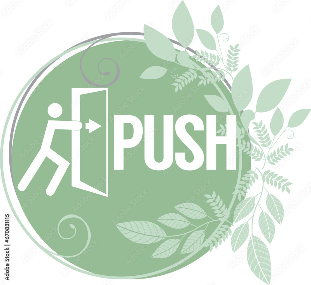 push to open the door,signage with icon of the people trying to open ...