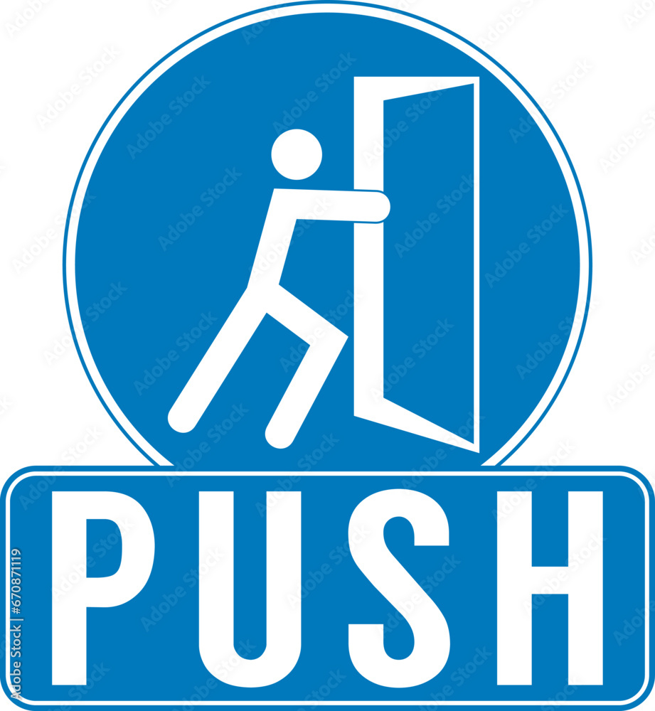 push to open the door,signage with icon of the people trying to open ...
