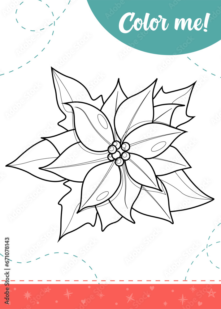 Coloring page for kids with Christmas flower. A printable worksheet ...