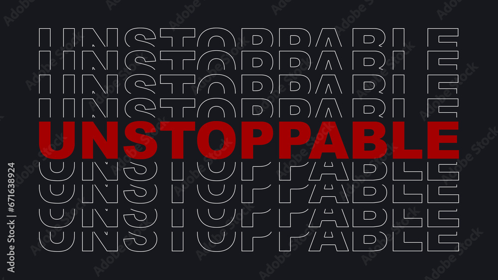 Unstoppable background, wallpaper, unstoppable illustration. Stock ...