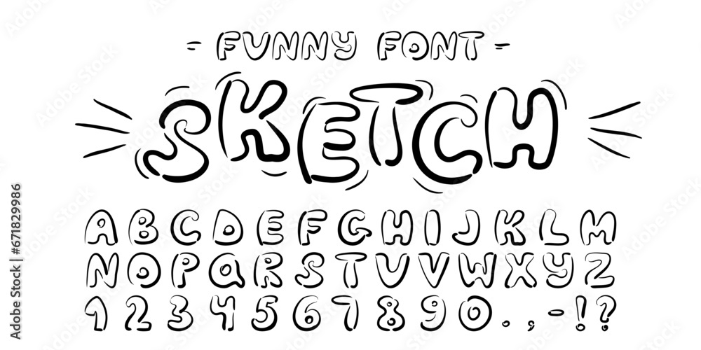 Hand drawn alphabet. Funny sketch font for cards, quotes, headers ...