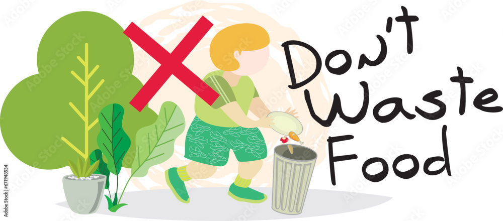 Please don't waste food, vector illustration sign, designs for world ...