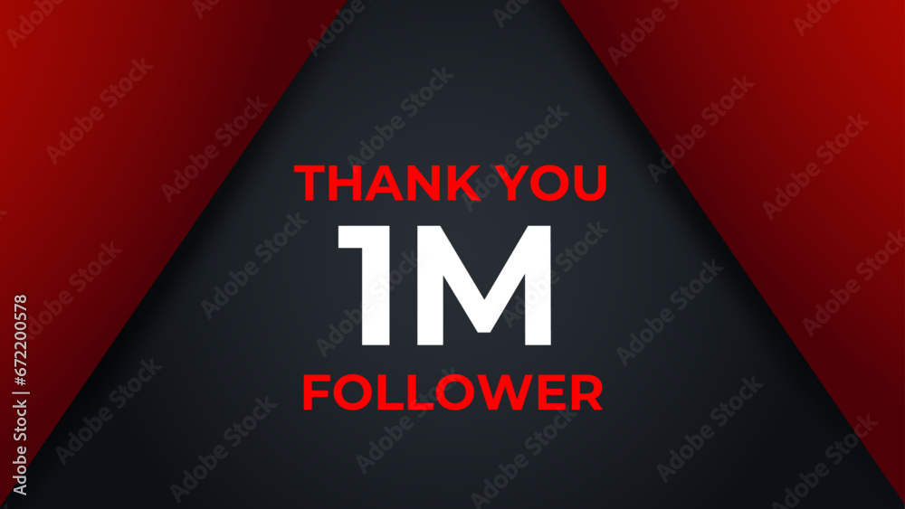 Thank you 1 Million followers congratulation template banner. 1 Million celebration subscribers ...