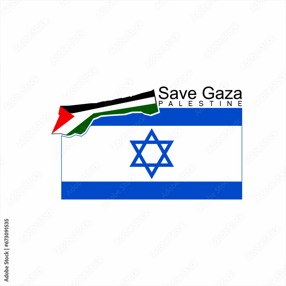 Save Gaza Palestine. Illustration of Israeli flag, Palestine flag Gaza ...