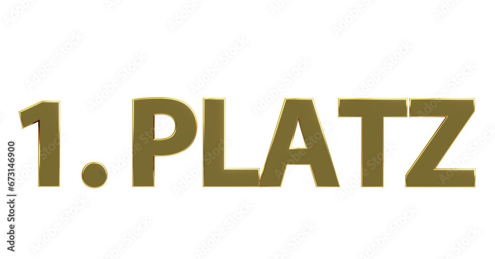 1. Platz goldene plakative 3D-Schrift, Gewinner, Sieger, Auszeichnung ...