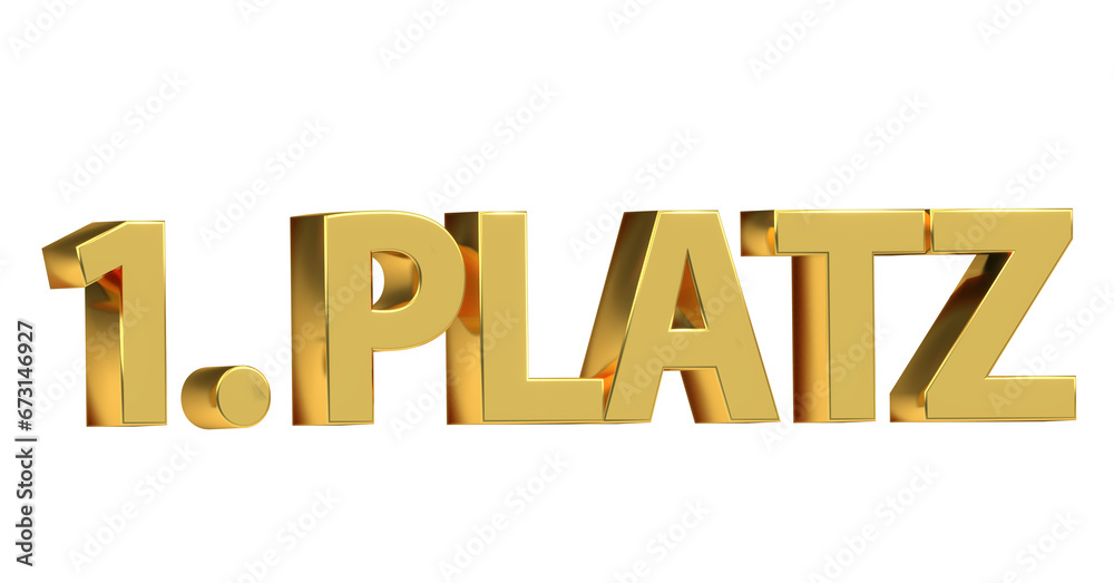 1. Platz goldene plakative 3D-Schrift, Gewinner, Sieger, Auszeichnung ...