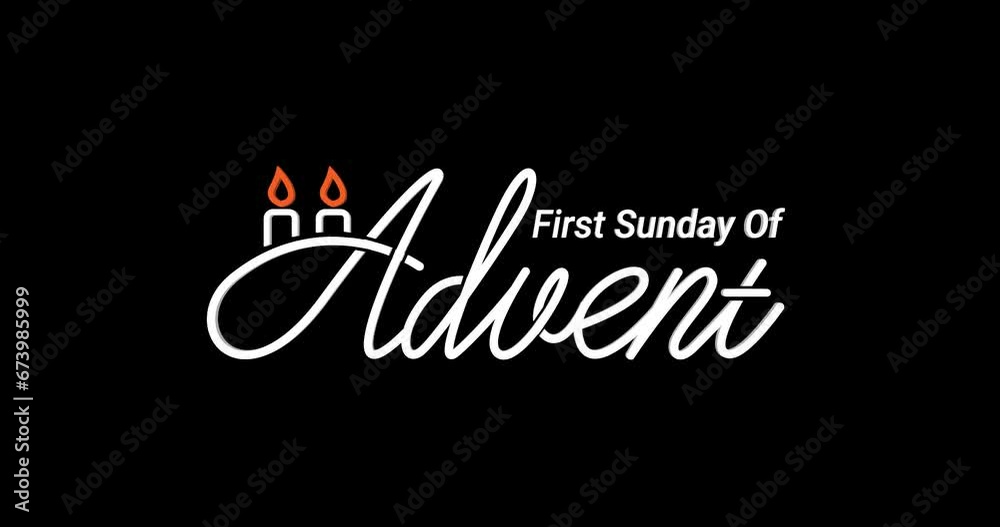 First Sunday of Advent. Animation of handwritten text calligraphy with ...