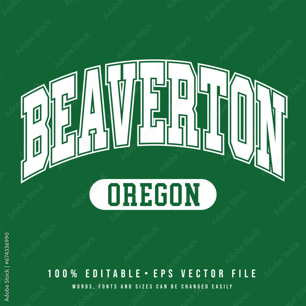 Beaverton text effect vector. Editable college t-shirt design printable ...