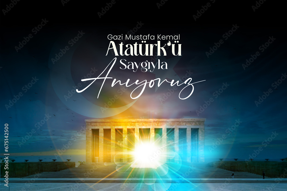 10 November, the commemoration day of Mustafa Kemal Atatürk's death ...