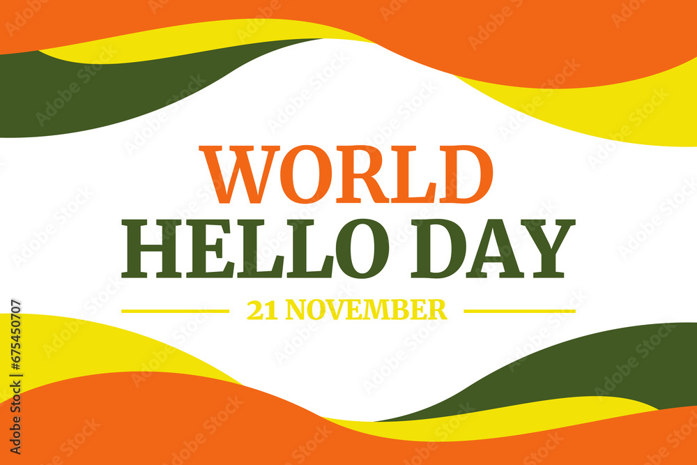 World Hello Day Wallpaper with typography and traditional border design ...