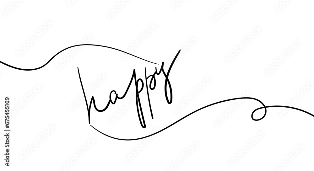 Happy line art vector lettering. Happy modern phrase handwritten vector ...