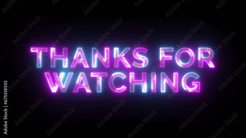 Thank you for watching Text Animation with Glowing Neon. 4K Motion ...