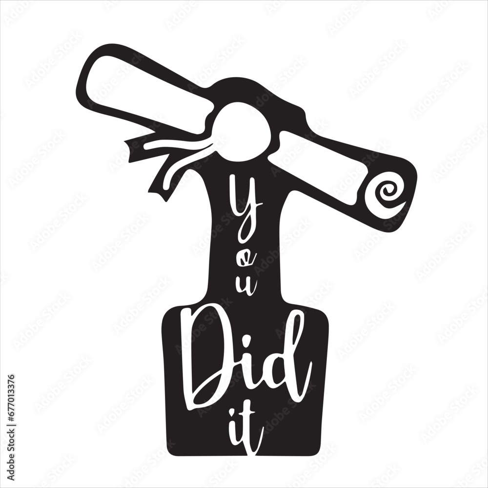 you did it logo inspirational positive quotes, motivational, typography ...