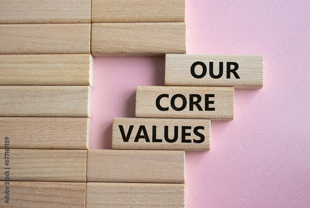 Our core values symbol. Concept words Our core values on wooden blocks ...