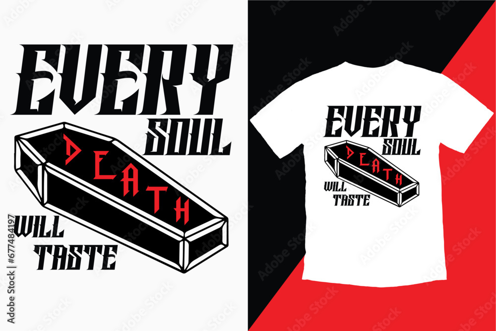 Every soul will taste death || Typography t-shirt design || Religious ...