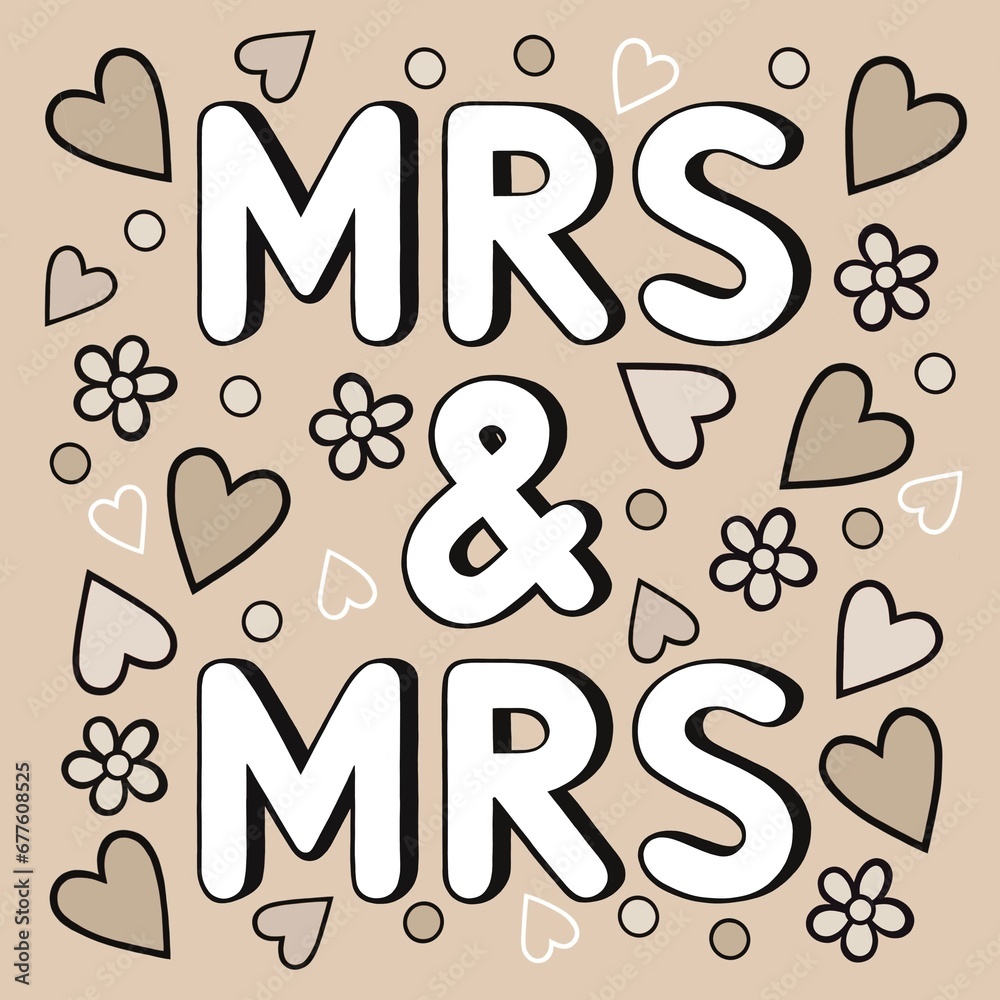 Mrs and Mrs text in white on a beige background. The wedding ...