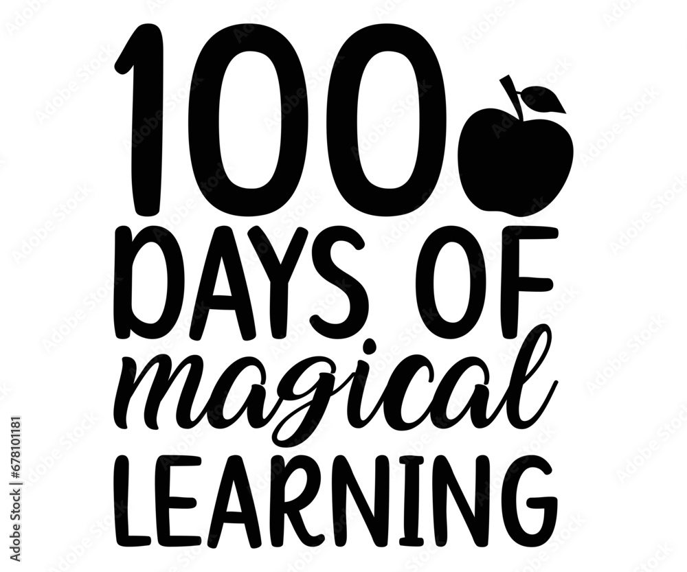 100 Days Of magical learning Svg,100th Day of School,Teacher,Football ...