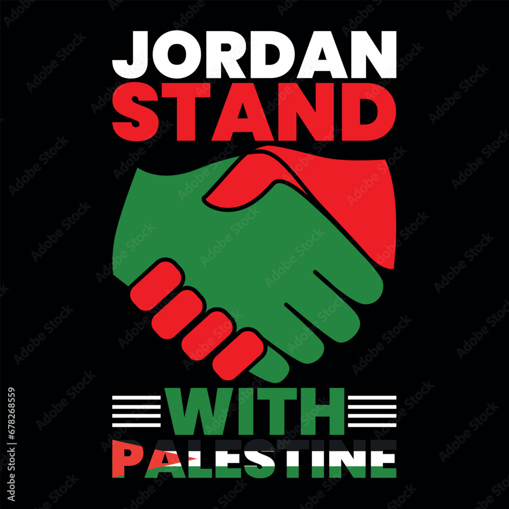 JORDAN STAND WITH PALESTAIN,SUPPORT PALESTAN T SHIRT DESIGN,SUPPORT ...