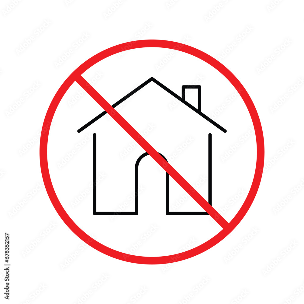 Forbidden building vector icon. Prohibited building icon. No house icon ...