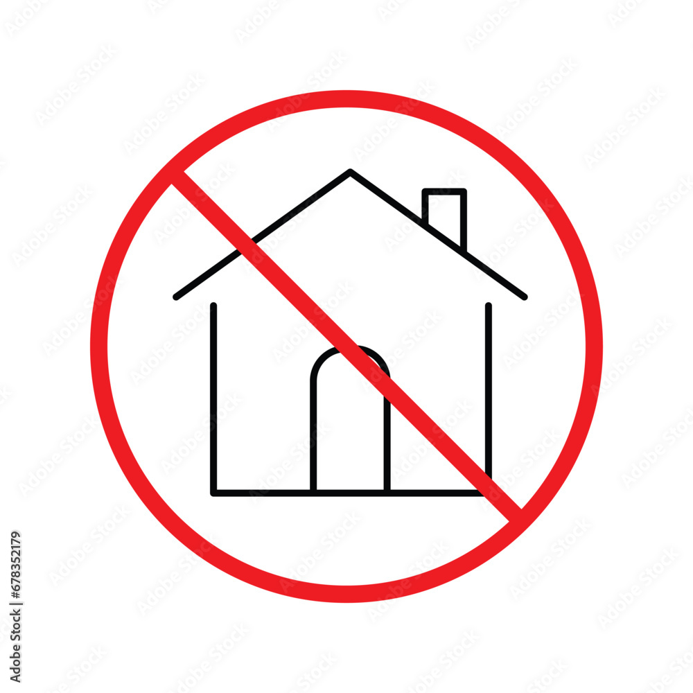 Forbidden building vector icon. Prohibited building icon. No house icon ...