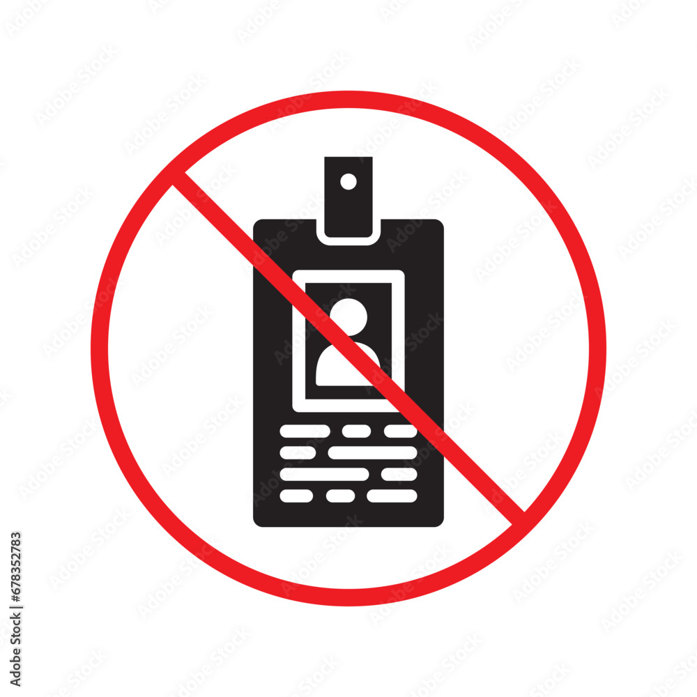 Forbidden ID card vector icon. Warning, caution, attention, label ...