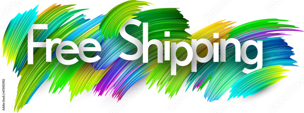 Free shipping paper word sign with green paint brush strokes over white ...