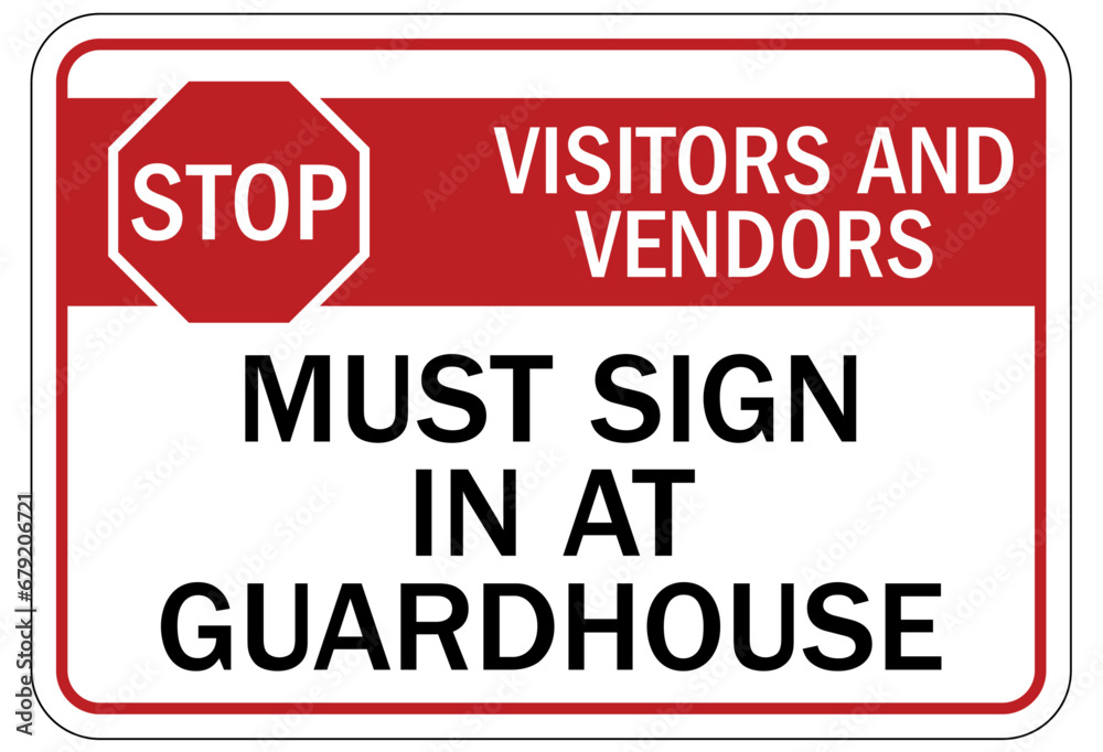 Visitor security sign must sign in at guardhouse Stock Vector | Adobe Stock