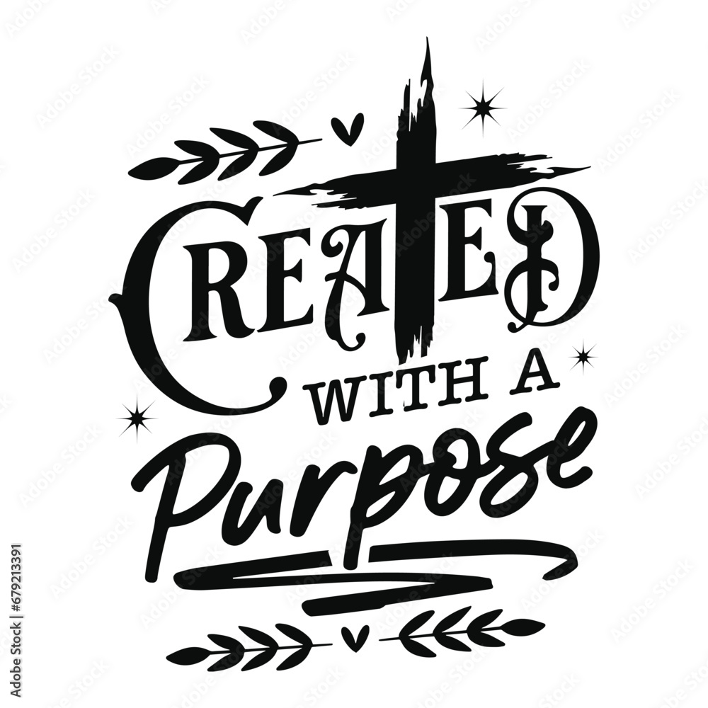 Created with a purpose svg, purpose svg, Created svg, Christian cross ...