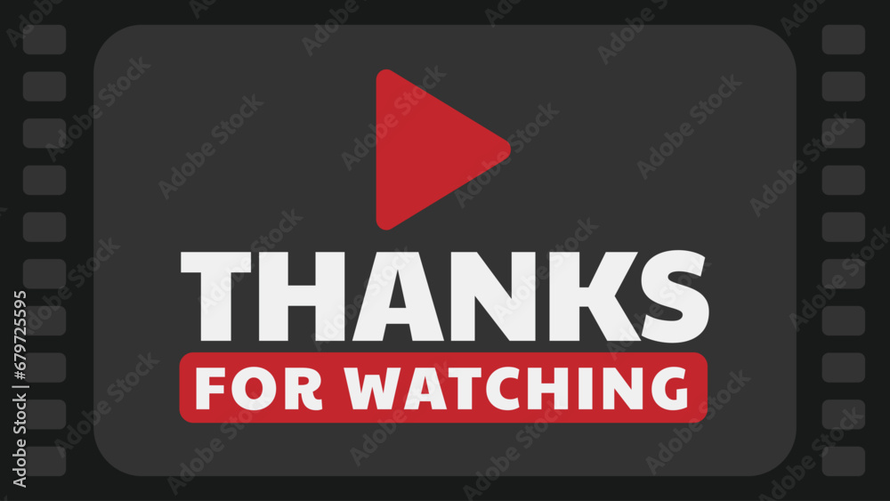 thanks for watching lettering isolated on black film strip background ...